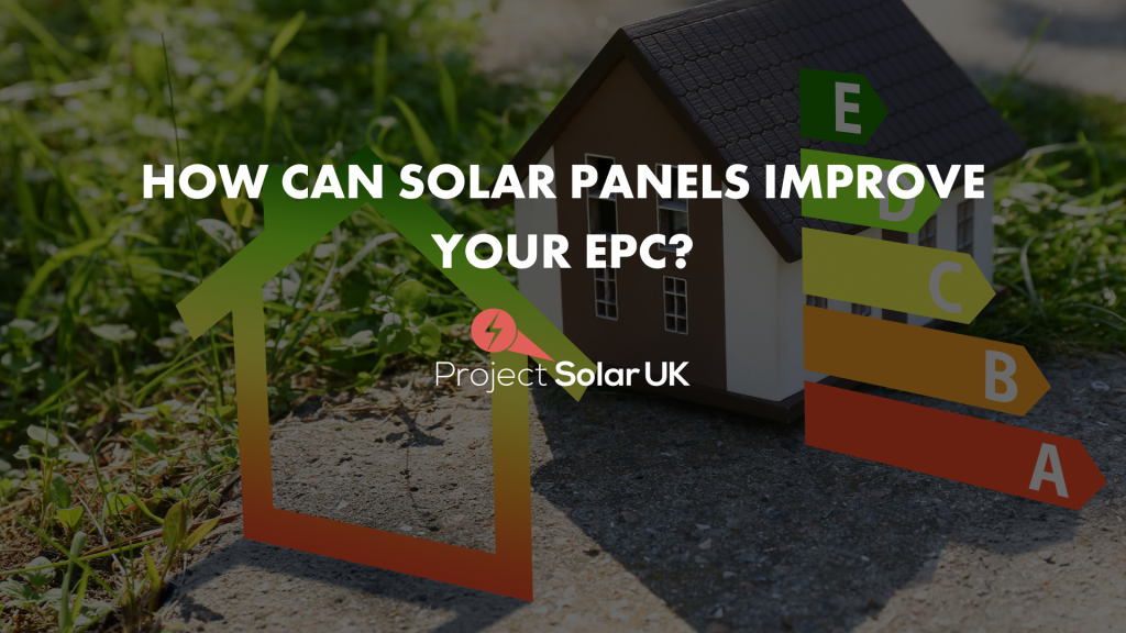How Can Solar Panels Improve Your Home's Energy Performance Certificate ...